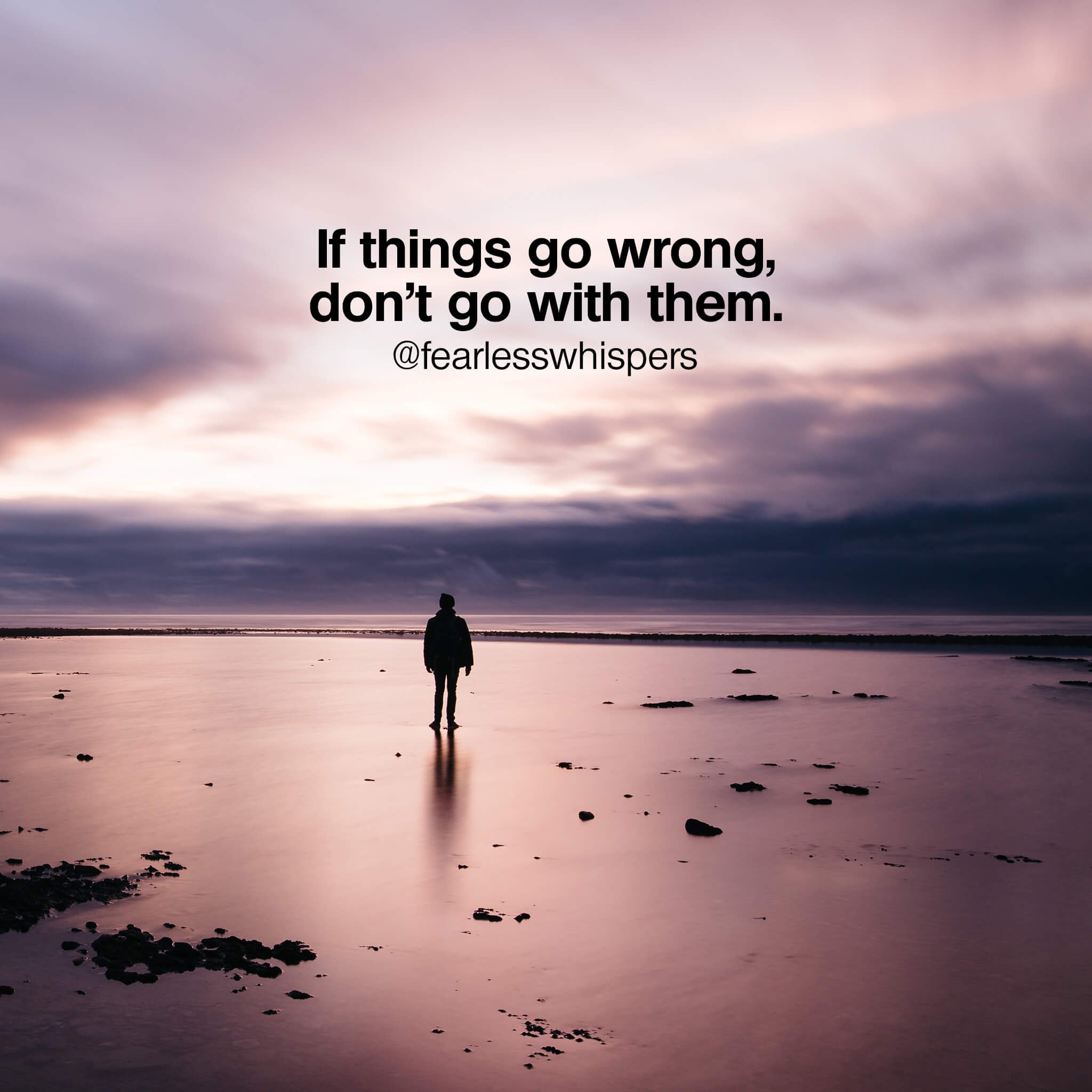 If things go wrong, don't go with them. — Steemit