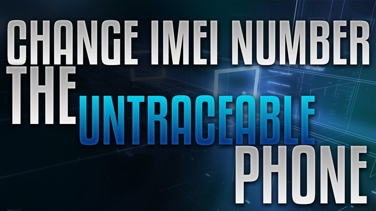 Auto IMEI Changing Phone – The Untraceable Phone — Steemit