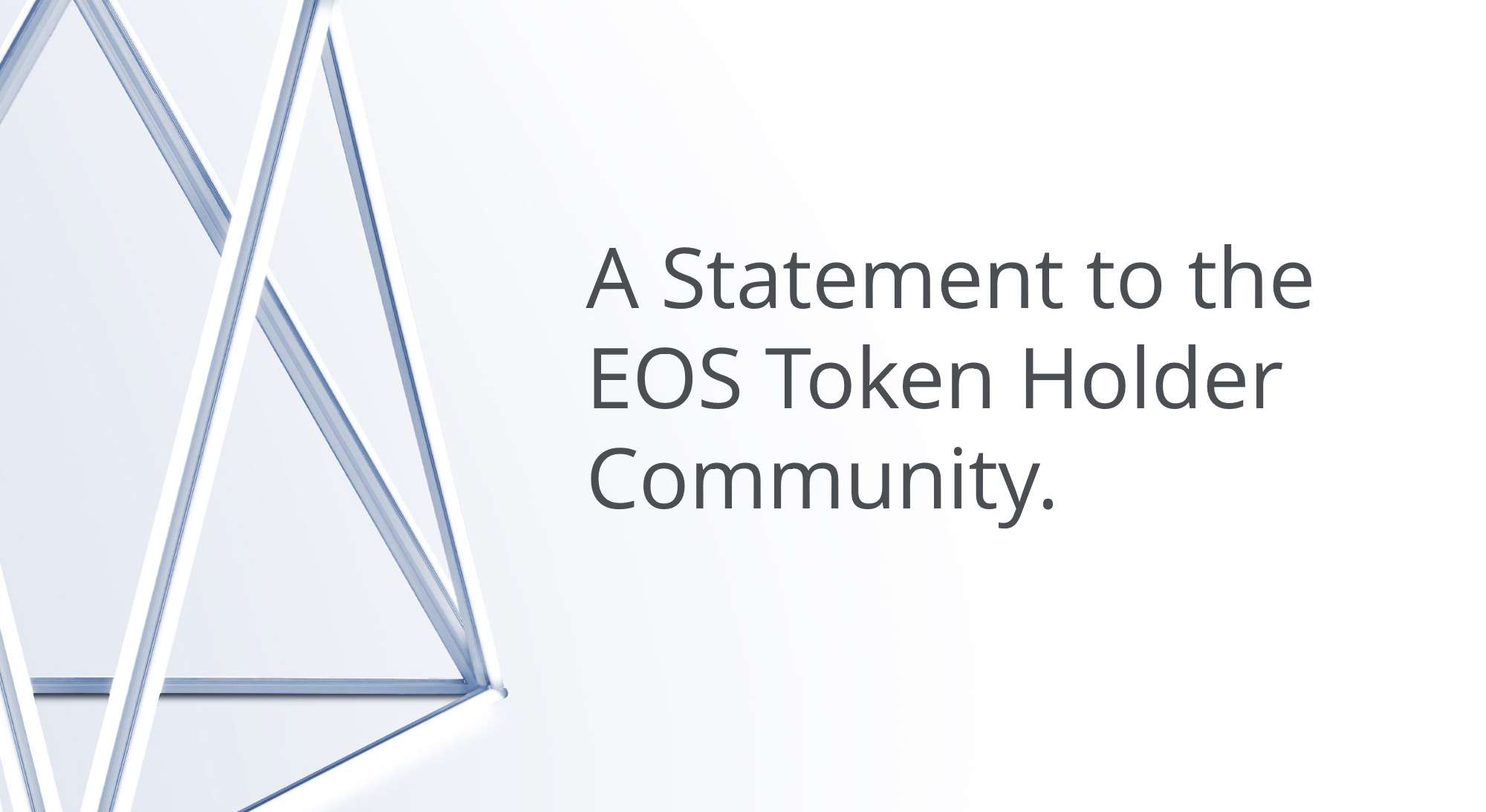 EOS BP MainNet Statement - 一张致予社区的声明 - 커뮤니티를 위한 성명서