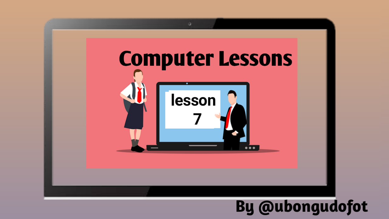 Computer lesson 7 – WORD PROCESSING PROGRAMS