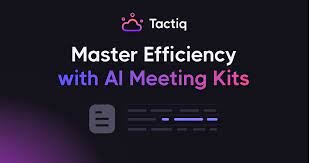 Tactiq AI Meeting Kits - Use AI prompts to extract key insights from ...