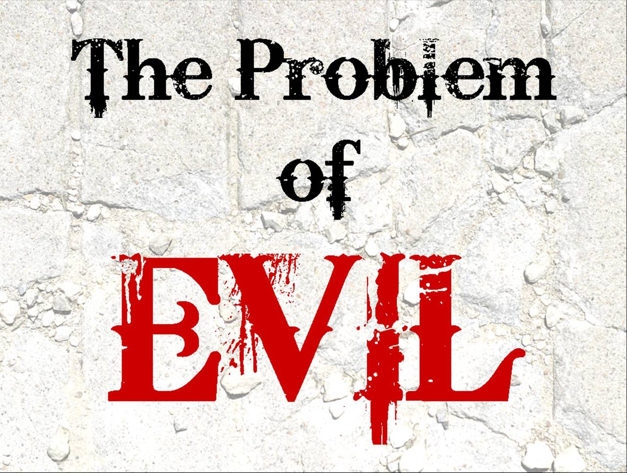 Atheism Talk: The Problem of Evil — Steemit