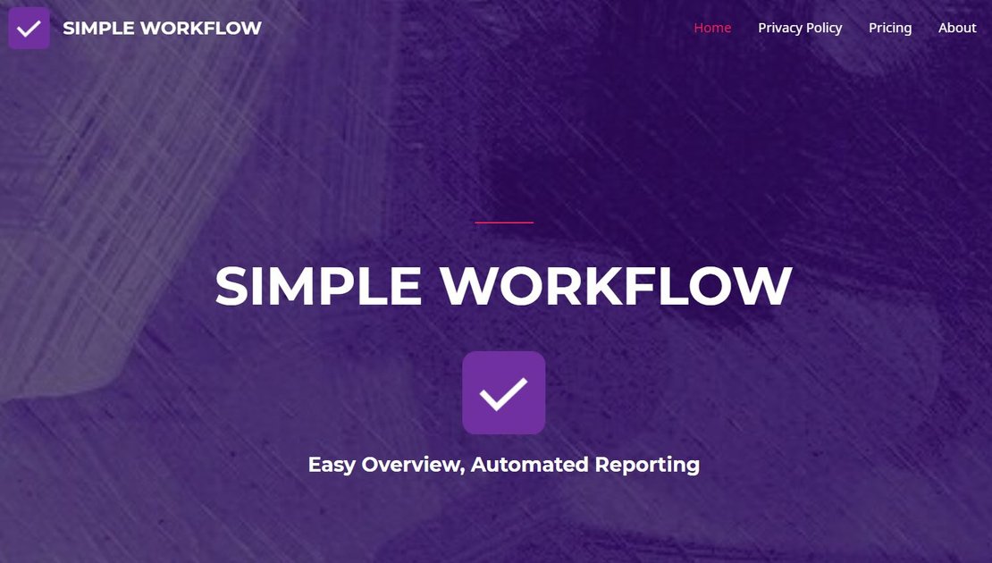 Simple Workflow - Easy overview, automated reporting of daily ...
