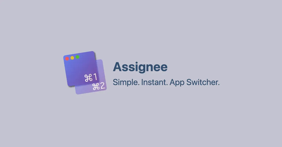Assignee - Simple and instant app switcher | Steemhunt