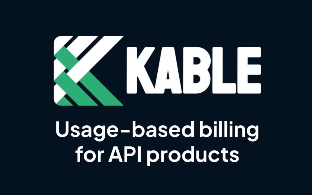Kable - Usage-based billing for API products | Steemhunt