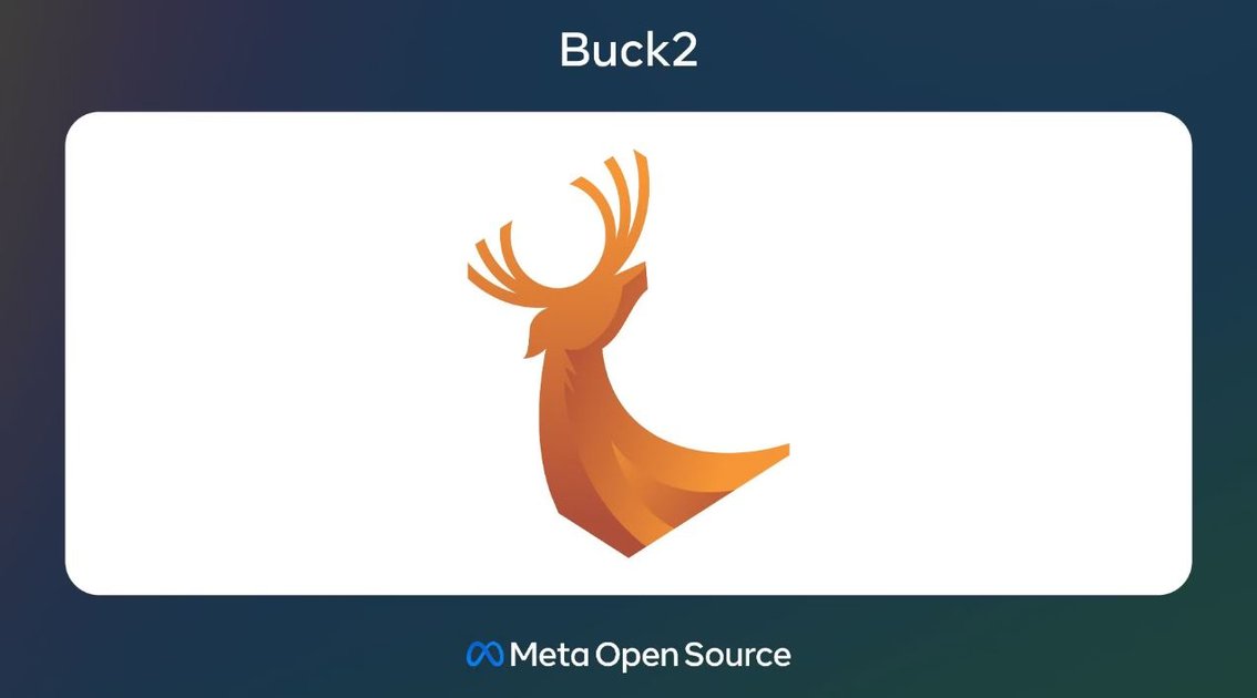 Buck2 - A large-scale build tool by Meta Open Source | Steemhunt