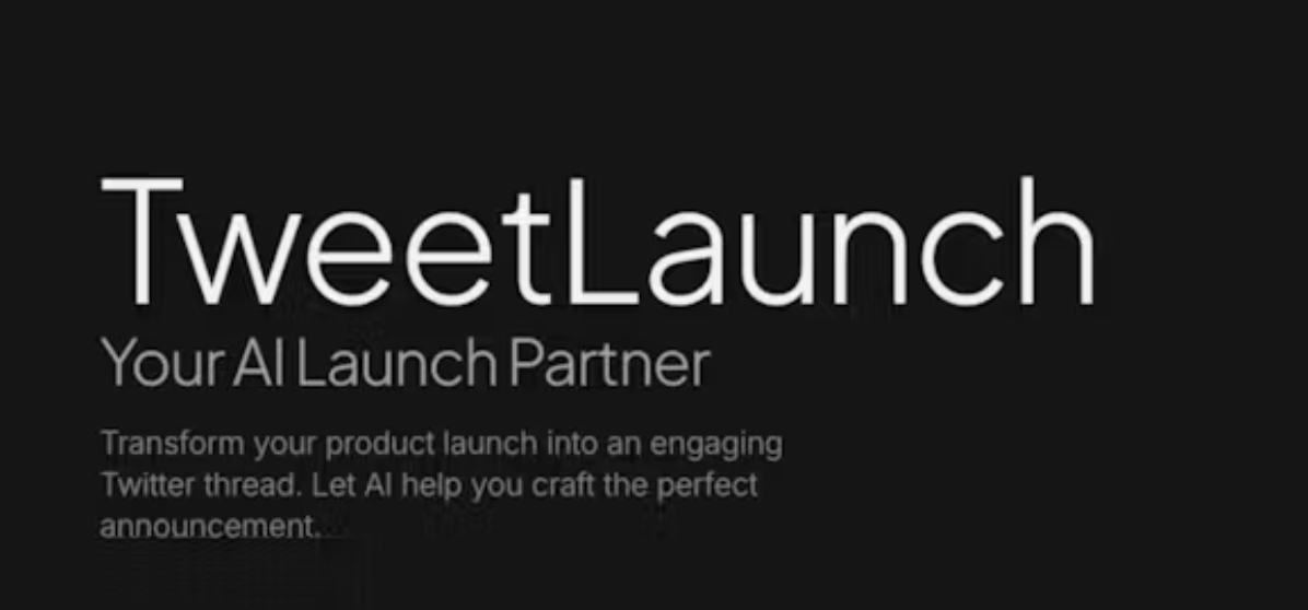 TweetLaunch - Create effective launch threads for your product with AI ...