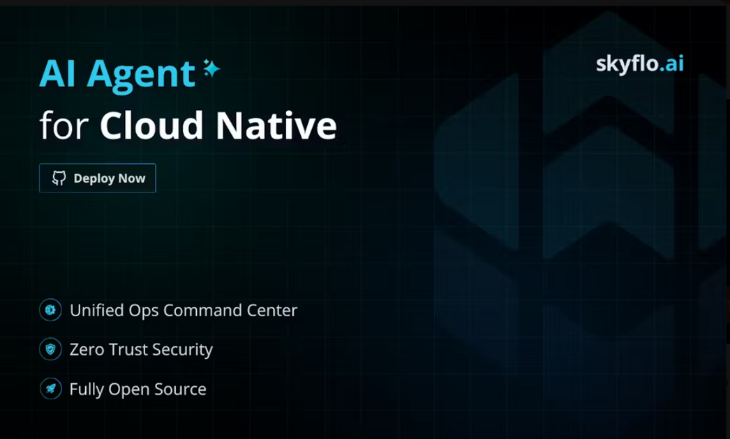 Skyflo.ai - World's first AI Agent for Cloud Native | Steemhunt