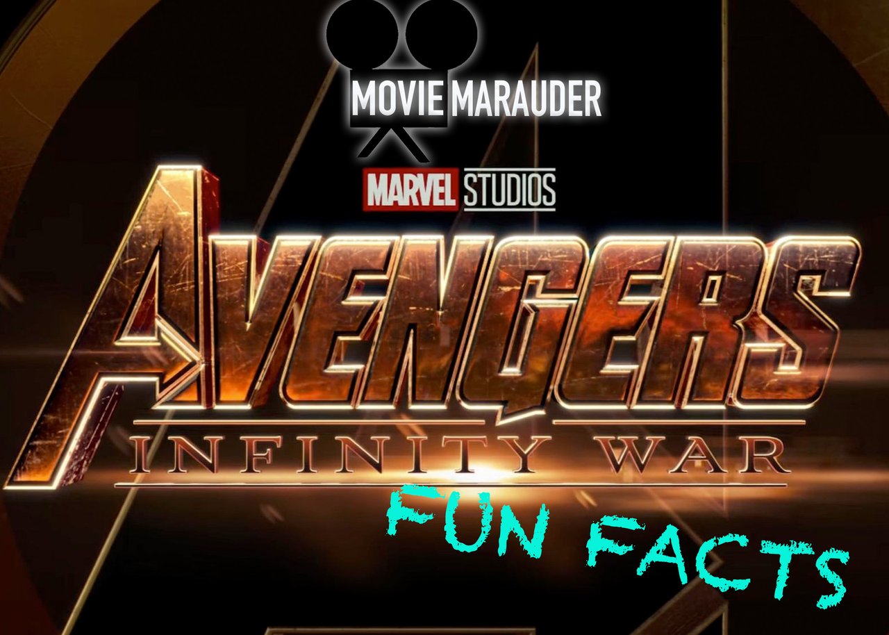 10 Fun Facts About Avengers: Infinity War — Steemit