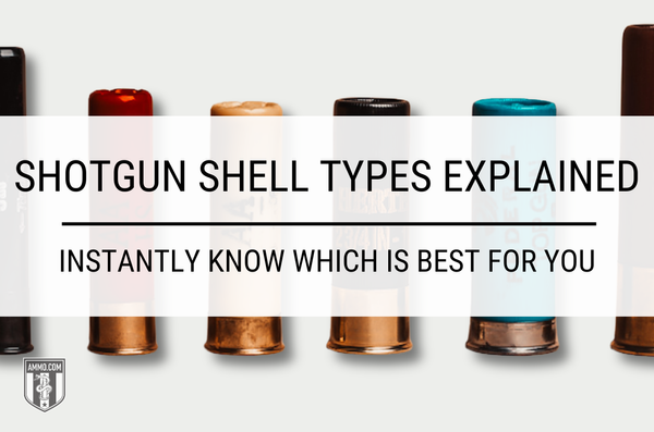 Shotgun Shell Types Explained: Instantly Know Which Is Best For You
