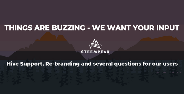 THINGS ARE BUZZING - We want your input (#HIVE #REBRANDING)
