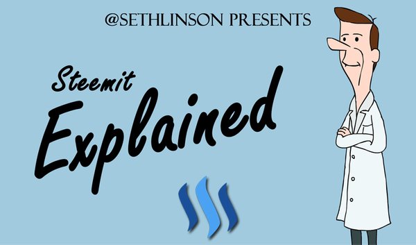 Announcing "Steemit Explained" — A New Animated Series