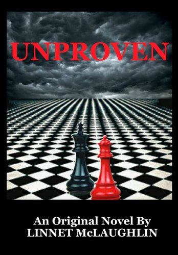 UNPROVEN Chapter Sixteen "Getting to Know You-In More Ways Than One...