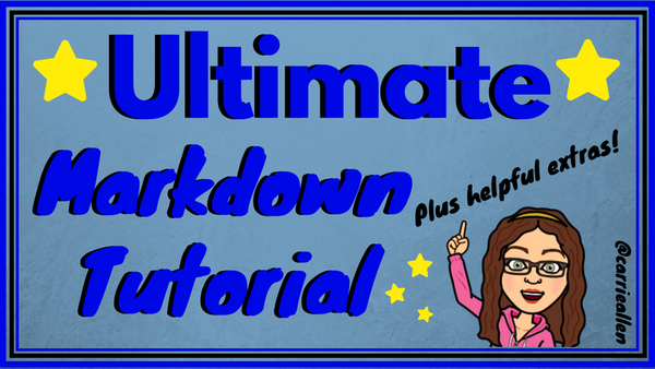🌟ULTIMATE Markdown Tutorial🌟