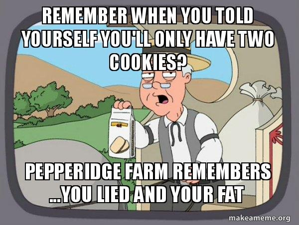 Pepperidge Farms Memes