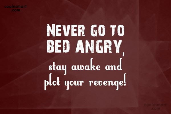 Anger Revenge Quotes Angry Revenge Quotes And Status Whatsapp Status