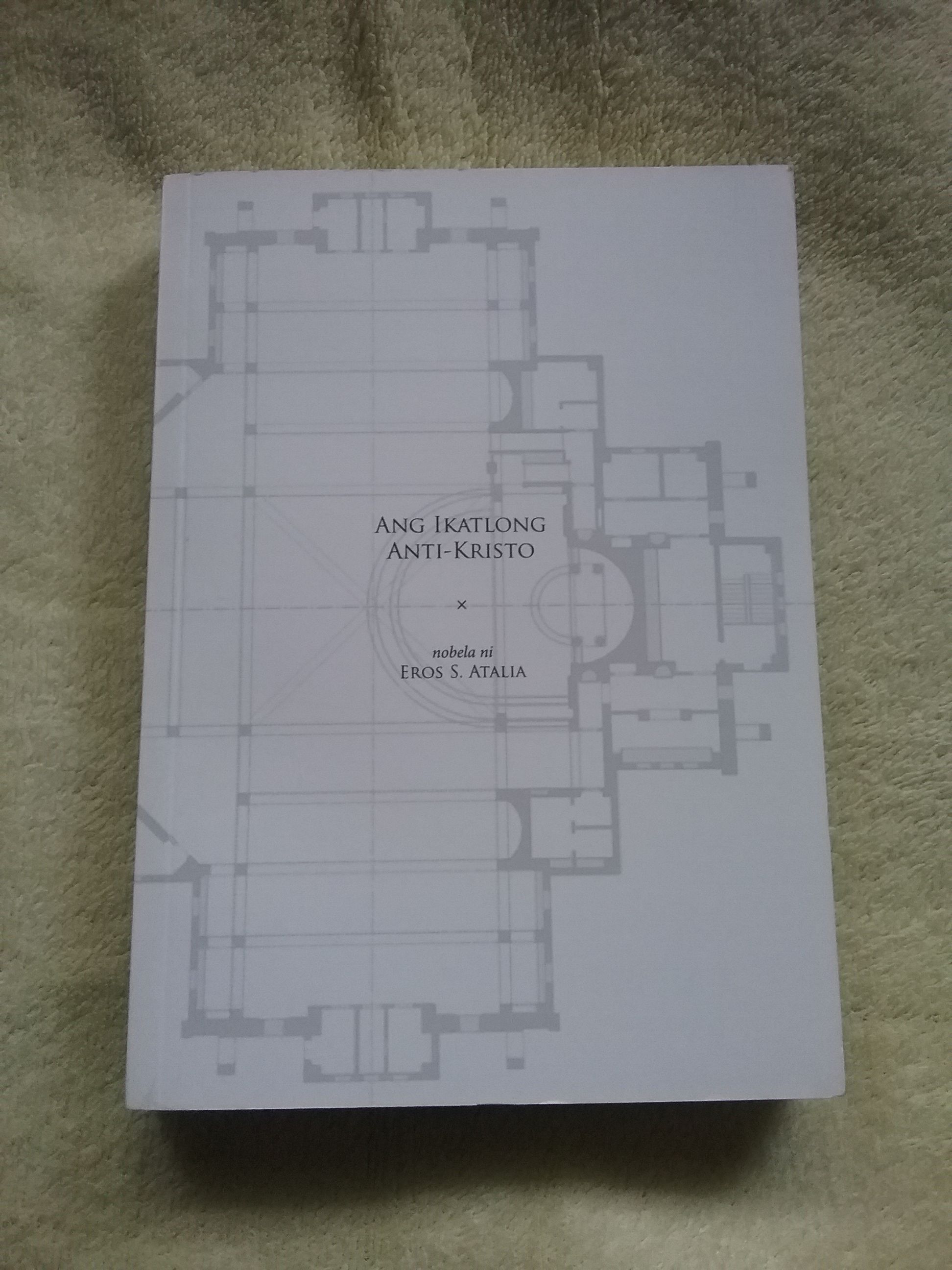 Book Review : Ang Ikatlong Anti-Kristo by Eros Atalia — Steemit