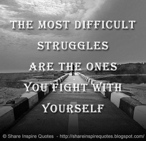 Battle Yourself Quotes